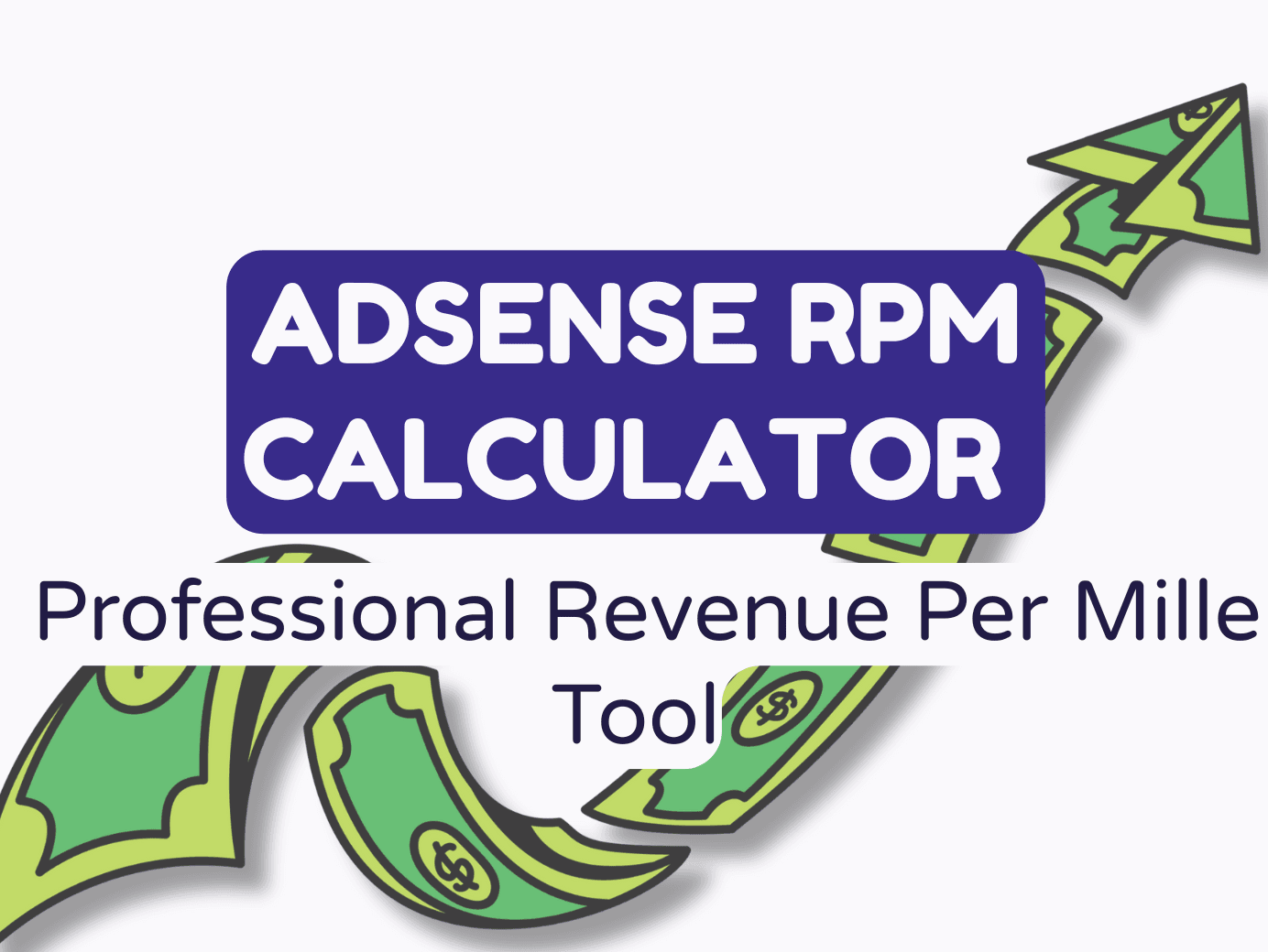 AdSense RPM Calculator - Professional Revenue Per Mille Tool - Shaynly